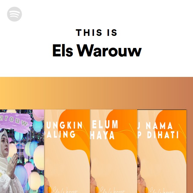 This Is Els Warouw | Spotify Playlist