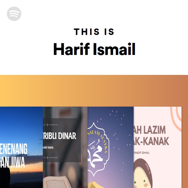 This Is Harif Ismail - playlist by Spotify | Spotify