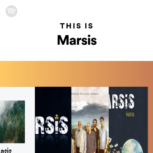 This Is Marsis - playlist by Spotify | Spotify