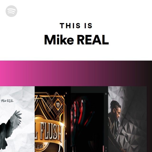 This Is Mike REAL | Spotify Playlist