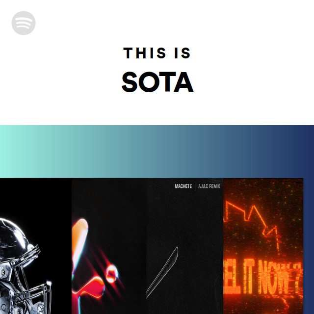 This Is Sota - playlist by Spotify | Spotify