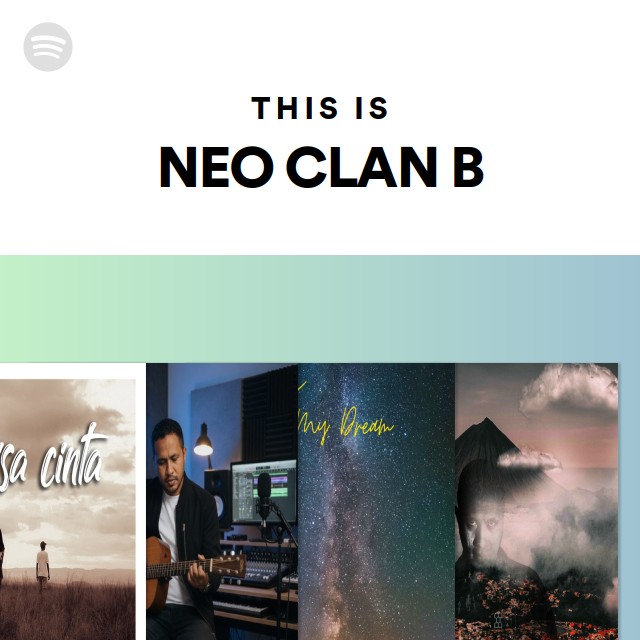 This Is NEO CLAN B - playlist by Spotify | Spotify