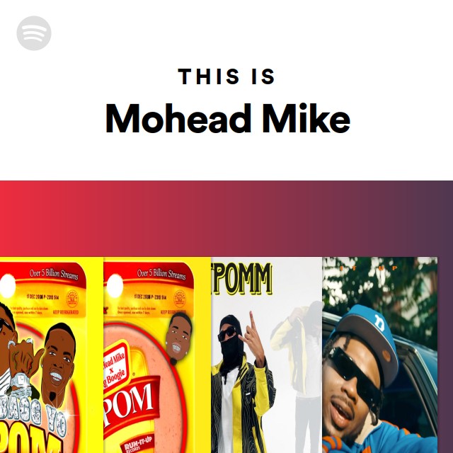 This Is Mohead Mike | Spotify Playlist