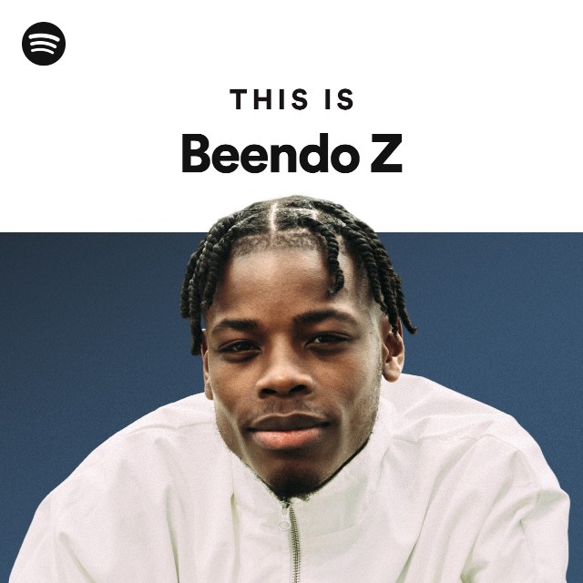 This Is Beendo Z - playlist by Spotify | Spotify