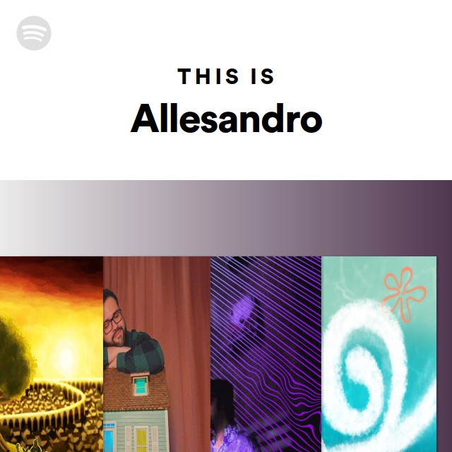 This Is Allesandro | Spotify Playlist