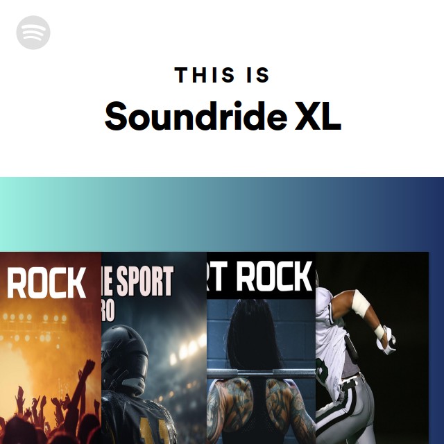 This Is Soundride XL - playlist by Spotify | Spotify