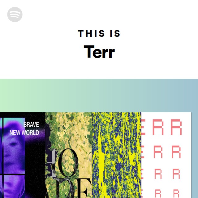 This Is Terr - playlist by Spotify | Spotify