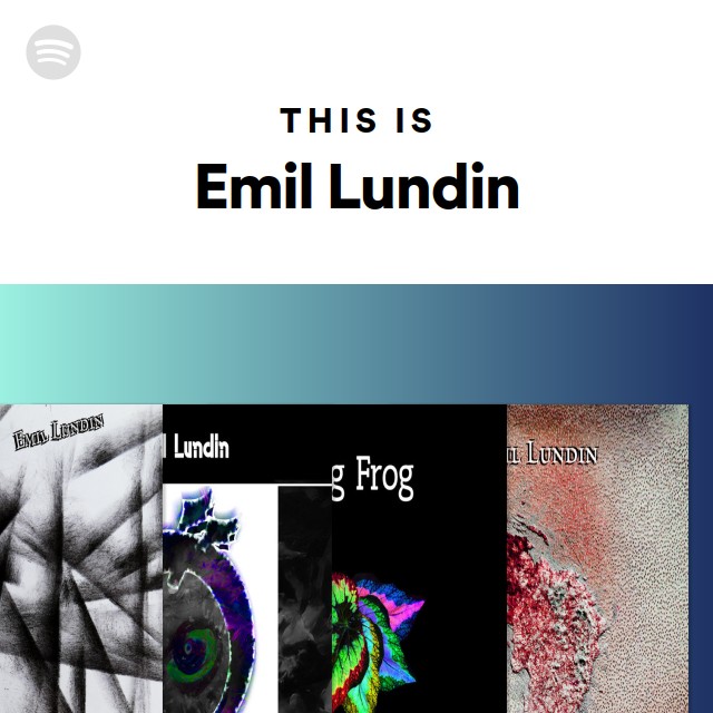 This Is Emil Lundin - playlist by Spotify | Spotify