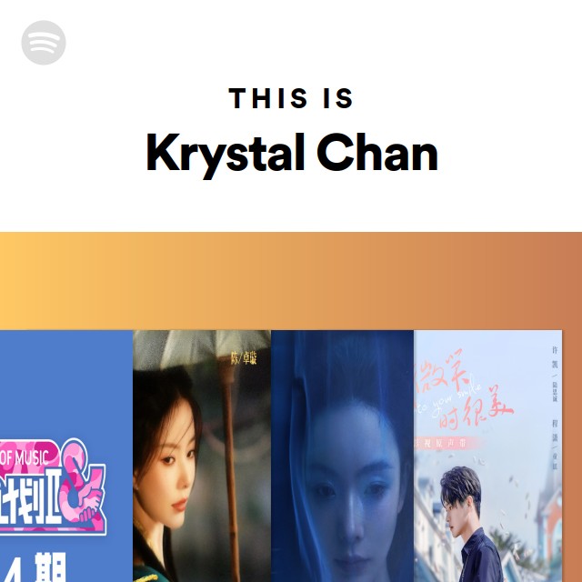 This Is Krystal Chan - playlist by Spotify | Spotify