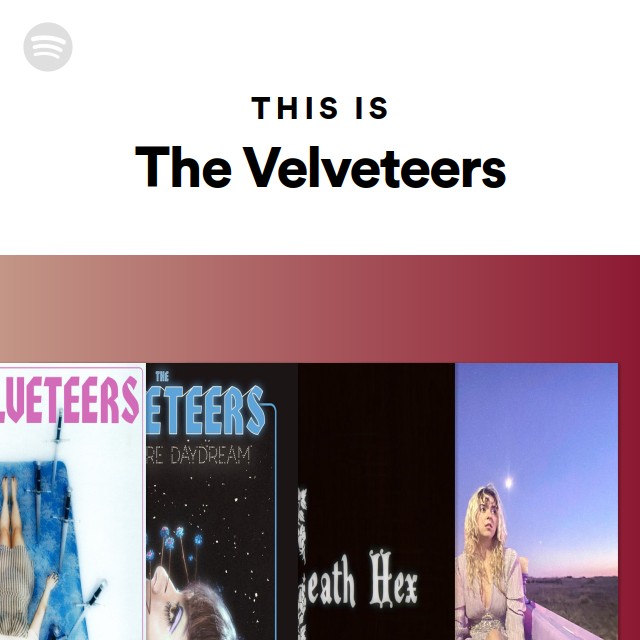 This Is The Velveteers | Spotify Playlist