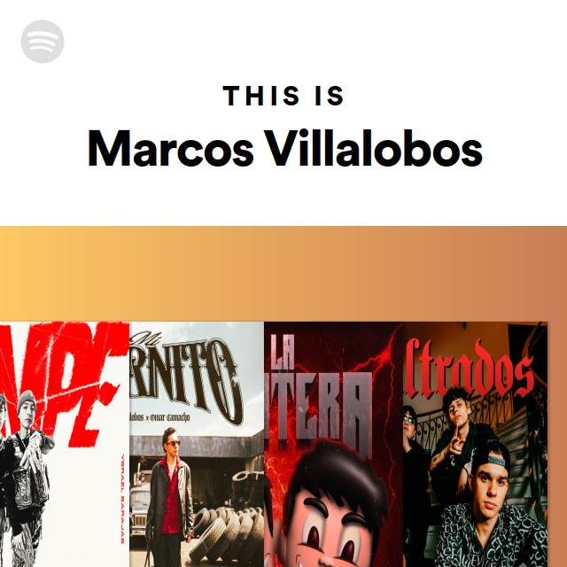 This Is Marcos Villalobos | Spotify Playlist