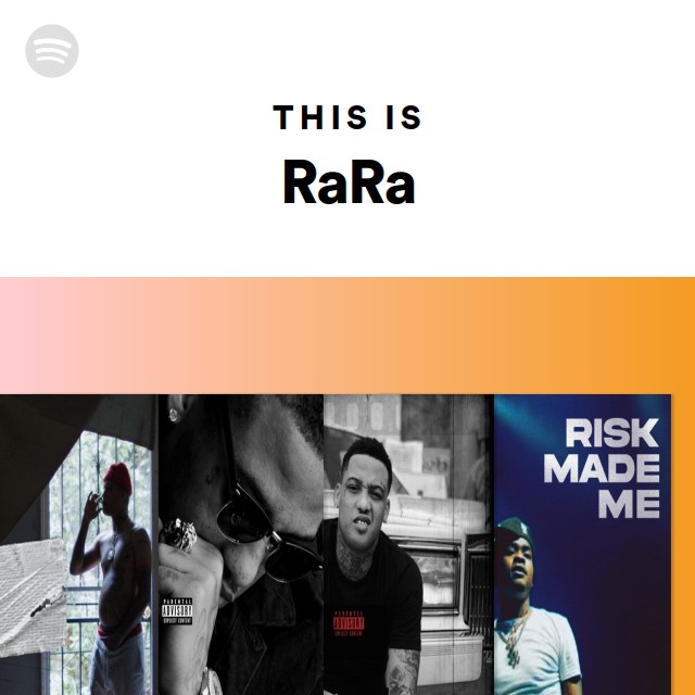 This Is RaRa - playlist by Spotify | Spotify