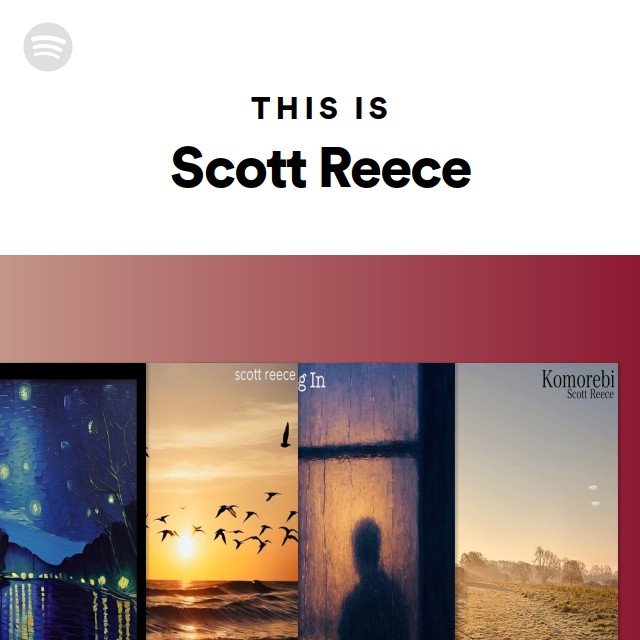 This Is Scott Reece | Spotify Playlist