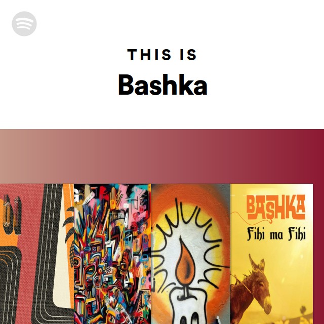 This Is Bashka - playlist by Spotify | Spotify