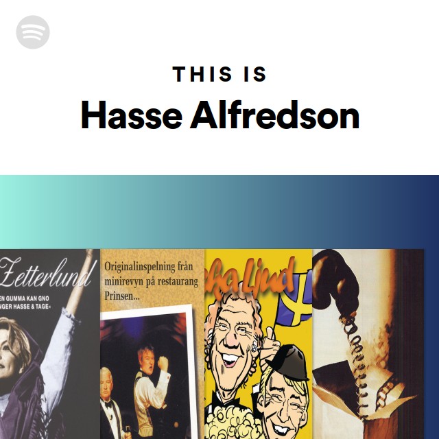 This Is Hasse Alfredson - playlist by Spotify | Spotify