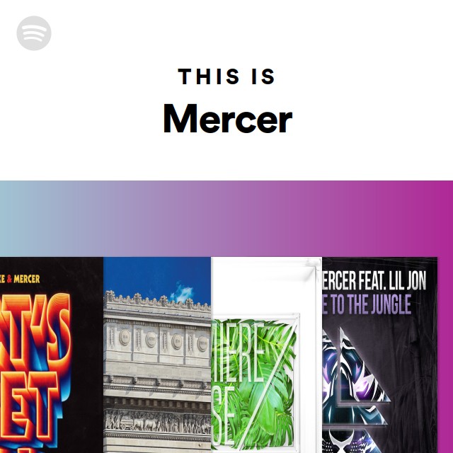 This Is Mercer - playlist by Spotify | Spotify