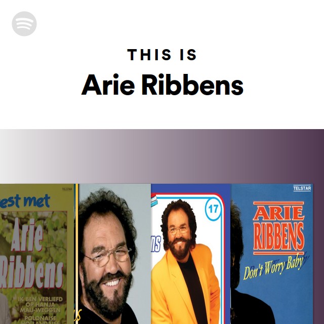 This Is Arie Ribbens - playlist by Spotify | Spotify