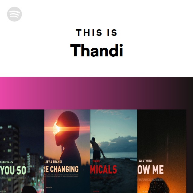 This Is Thandi - playlist by Spotify | Spotify