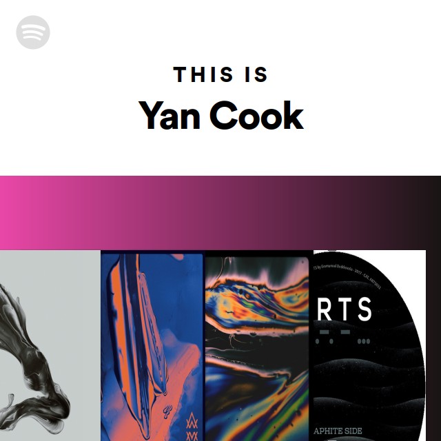 This Is Yan Cook - playlist by Spotify | Spotify