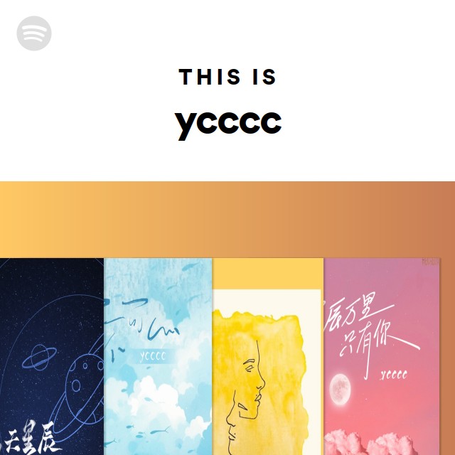 This Is ycccc - playlist by Spotify | Spotify
