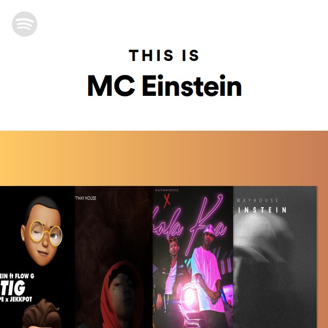 This Is MC Einstein - playlist by Spotify | Spotify