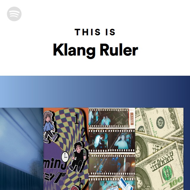 This Is Klang Ruler - playlist by Spotify | Spotify