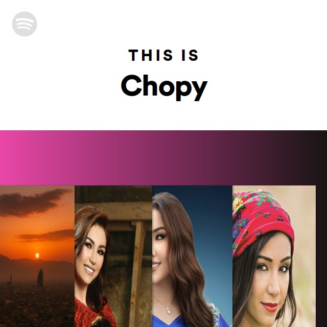 This Is Chopy - playlist by Spotify | Spotify