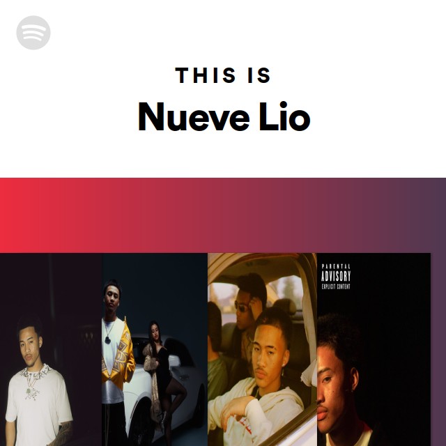 This Is Nueve Lio - playlist by Spotify | Spotify