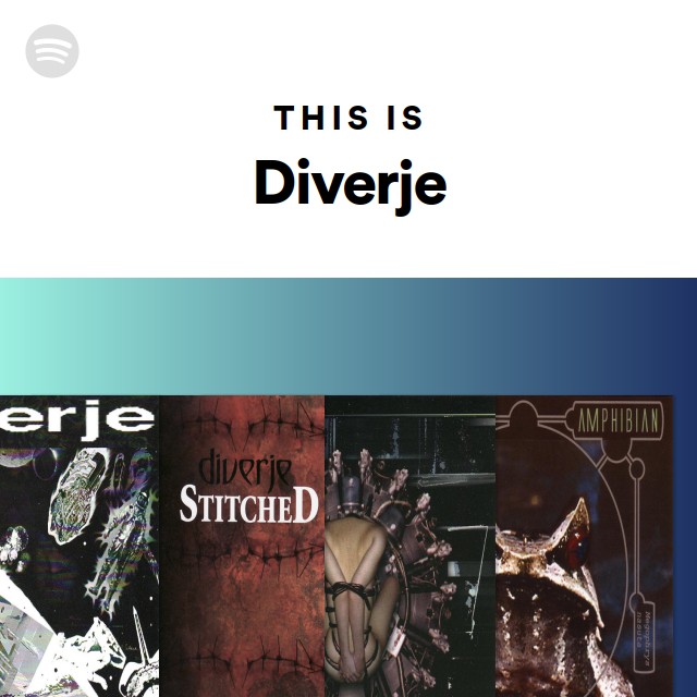This Is Diverje - playlist by Spotify | Spotify
