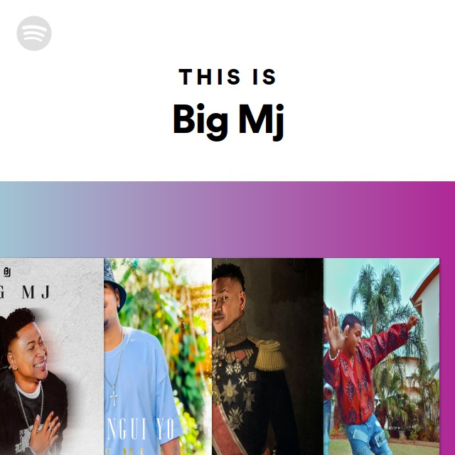 This Is Big Mj | Spotify Playlist