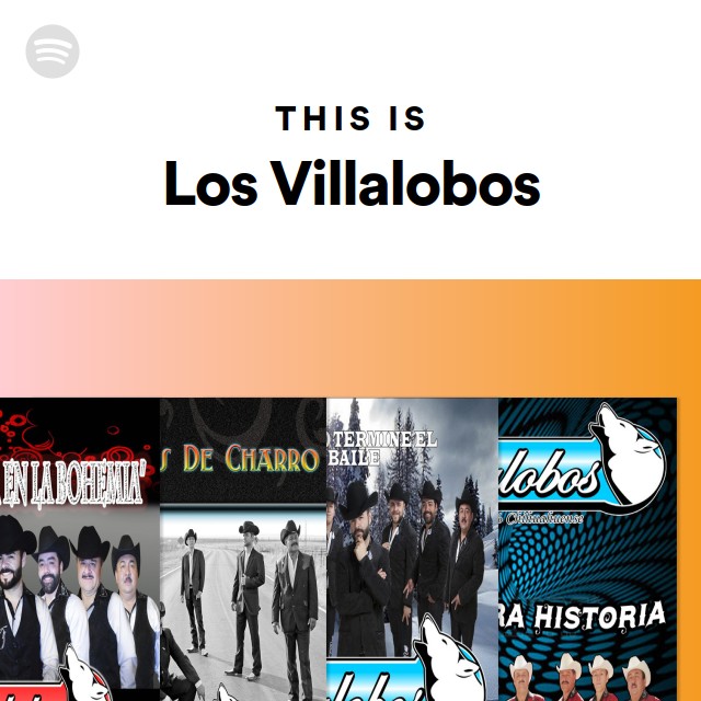 This Is Los Villalobos - playlist by Spotify | Spotify