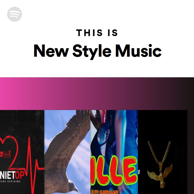 This Is New Style Music - playlist by Spotify | Spotify