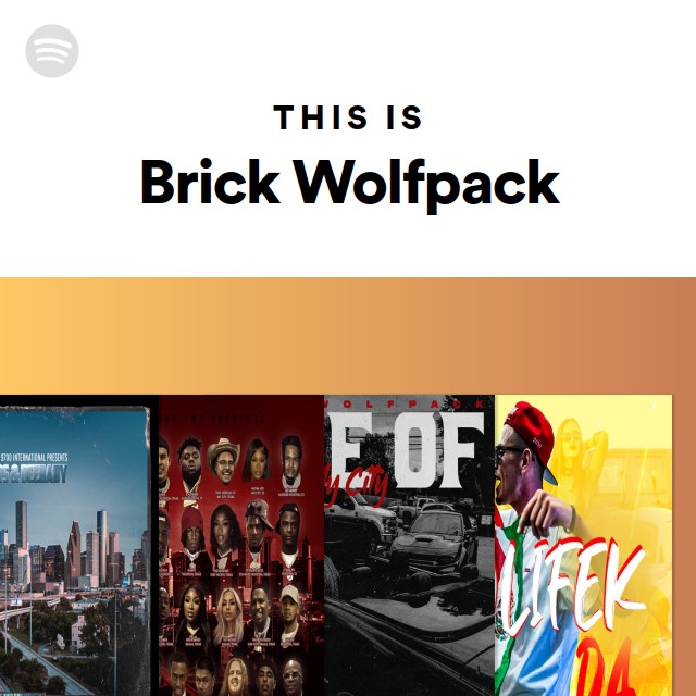 This Is Brick Wolfpack - playlist by Spotify | Spotify
