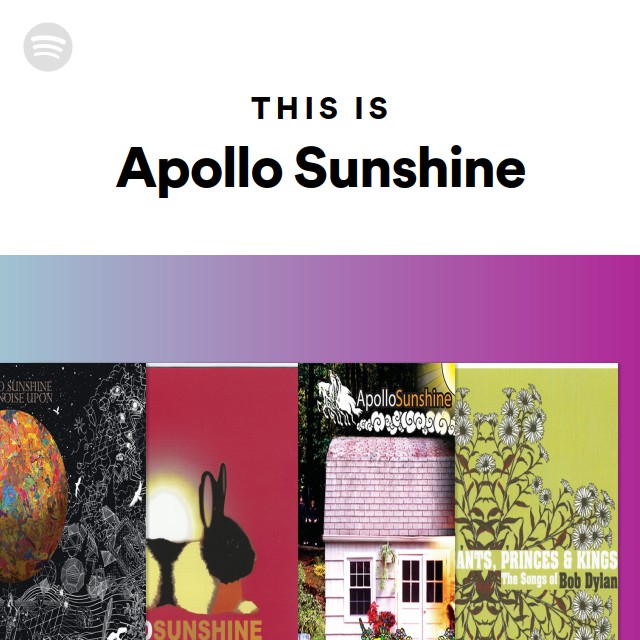 This Is Apollo Sunshine | Spotify Playlist