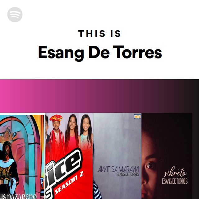 This Is Esang De Torres | Spotify Playlist