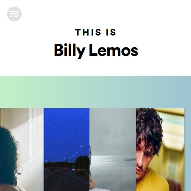 This Is Billy Lemos - playlist by Spotify | Spotify