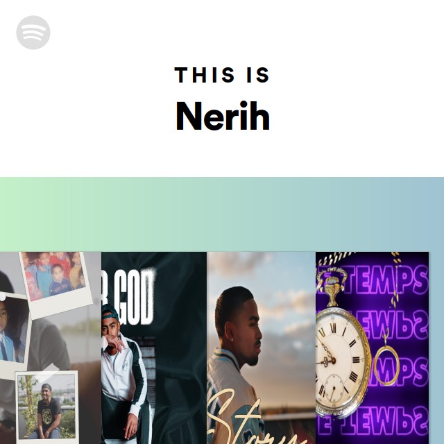 This Is Nerih | Spotify Playlist