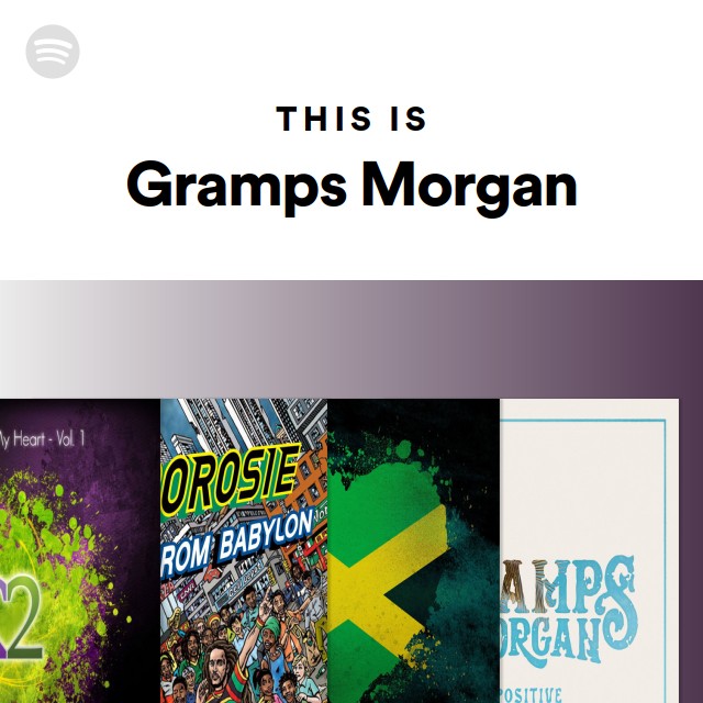 This Is Gramps Morgan - playlist by Spotify | Spotify