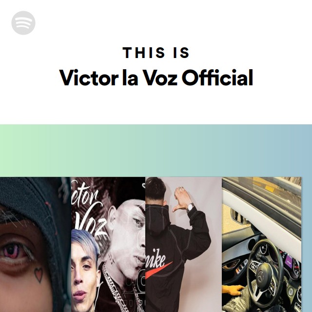 This Is Victor la Voz Official - playlist by Spotify | Spotify