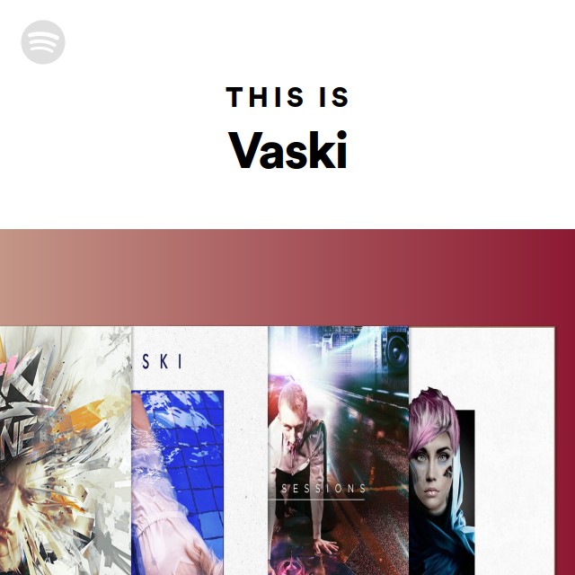 This Is Vaski - playlist by Spotify | Spotify
