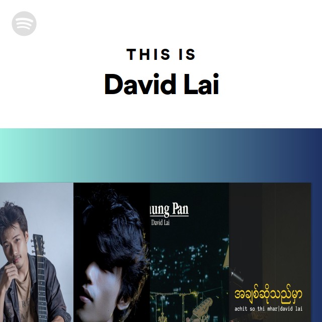 This Is David Lai - playlist by Spotify | Spotify