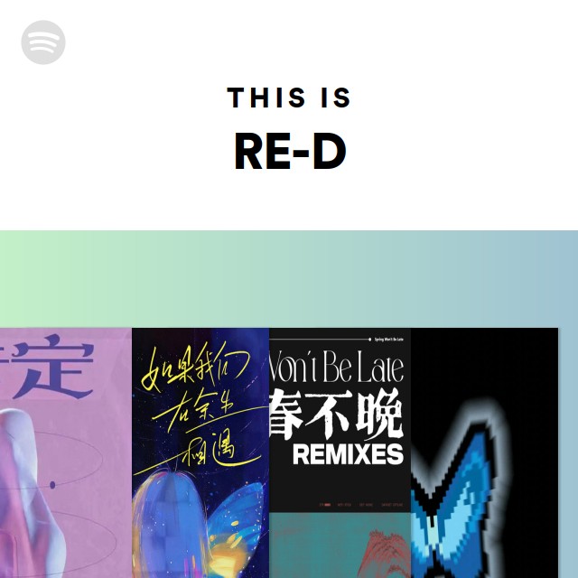 This Is RE-D - playlist by Spotify | Spotify
