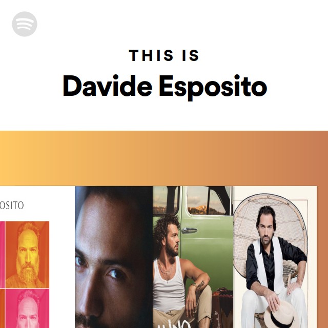 This Is Davide Esposito - playlist by Spotify | Spotify