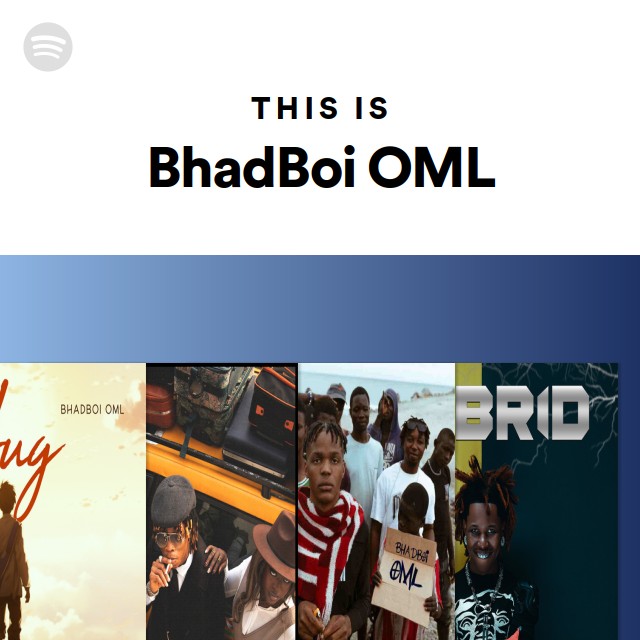 This Is BhadBoi OML - playlist by Spotify | Spotify