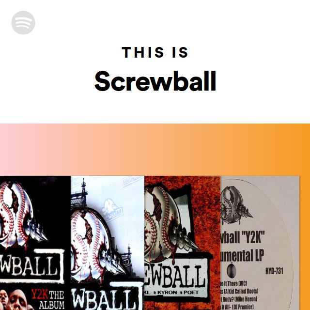 This Is Screwball | Spotify Playlist