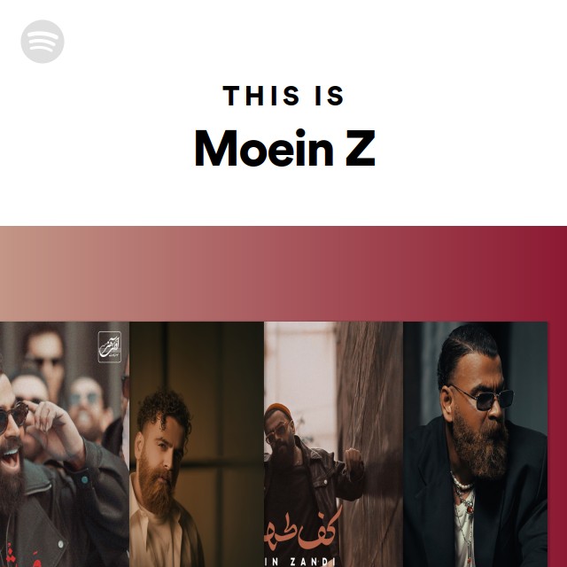 This Is Moein Z - playlist by Spotify | Spotify