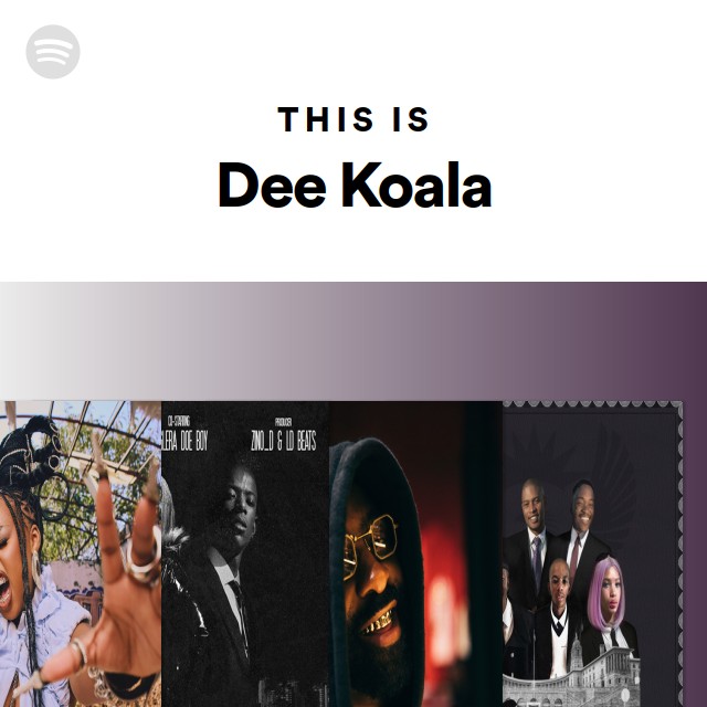 This Is Dee Koala - playlist by Spotify | Spotify