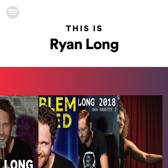 This Is Ryan Long | Spotify Playlist