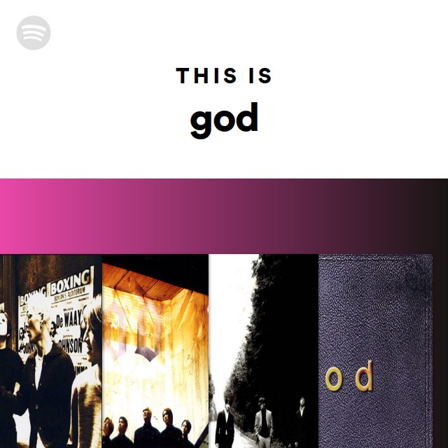 This Is god - playlist by Spotify | Spotify