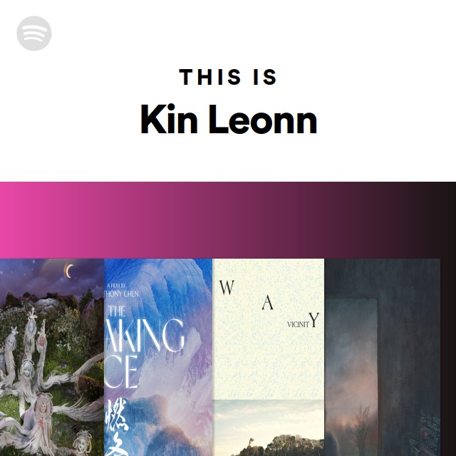 This Is Kin Leonn | Spotify Playlist